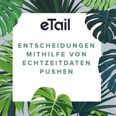 eTail – Driving Decisions with Real-Time Data